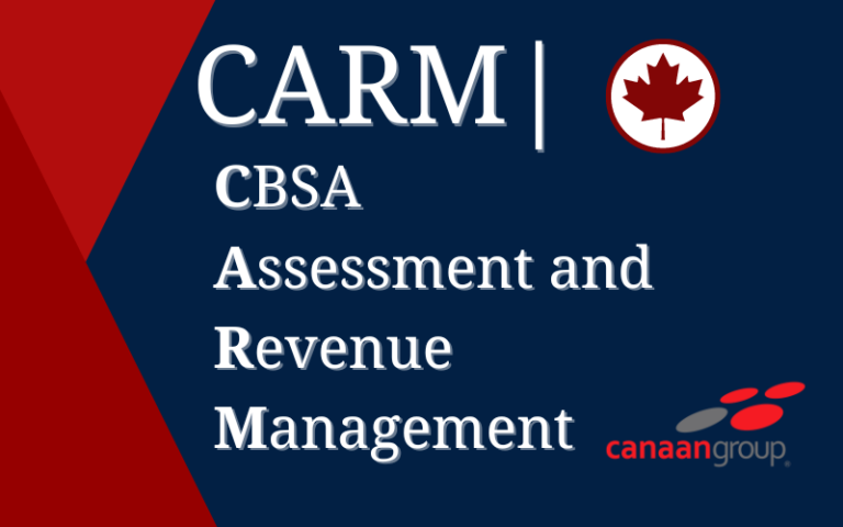 CARM: New Canada Importation System Starting May 2024 - Canaan Group